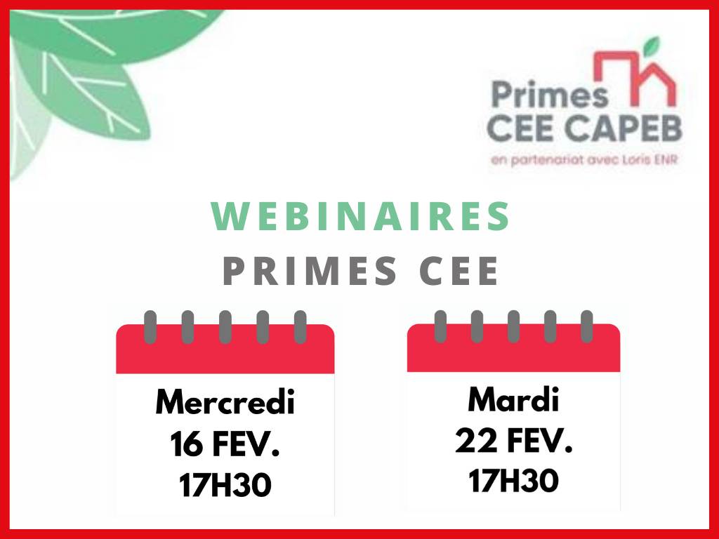 Webinaire de présentation du nouveau dispositif CEE avec LORIS ENR ・ CAPEB